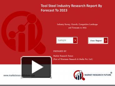 PPT – Tool Steel industry PowerPoint presentation | free to download ...