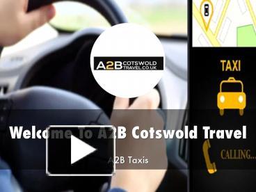 PPT – Information Presentation Of A2B Cotswold Travel PowerPoint presentation | free to download ...