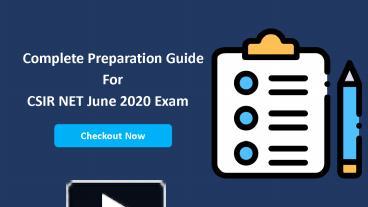 PPT – Complete Preparation Guide for CSIR NET June 2020 Exam PowerPoint presentation | free to ...