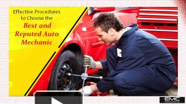 PPT – Effective Procedures to Choose the Best and Reputed Auto Mechanic ...