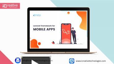 PPT – How does Laravel framework assist in developing scalable mobile apps? PowerPoint ...