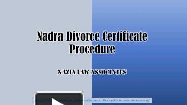 PPT – Get Know About Nadra Divorce Certificate Verification Online System PowerPoint ...
