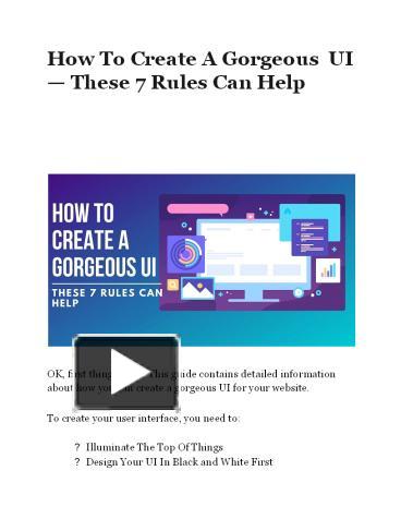How To Create A Gorgeous UI — These 7 Rules Can Help presentation | free to download