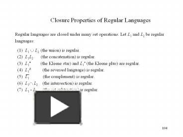 Closure Properties of Regular Languages presentation | free to download