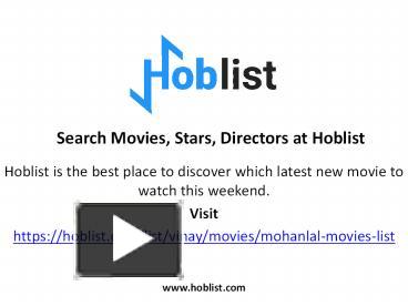 PPT – Mohanlal Movies List PowerPoint presentation | free to download - id: 8faa21-ZjFiM