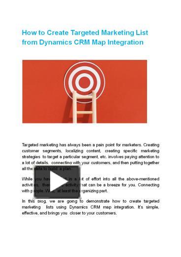 Ppt How To Create Targeted Marketing List From Dynamics Crm Map Integration Powerpoint