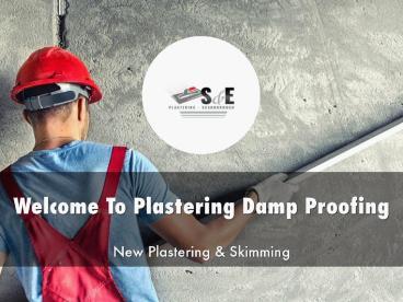 Information Presentation Of Plastering Dampproofing presentation | free to download