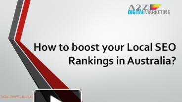 PPT – How to boost your Local SEO Rankings in Australia? (1) PowerPoint presentation | free to ...