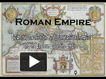 Roman Empire presentation | free to view