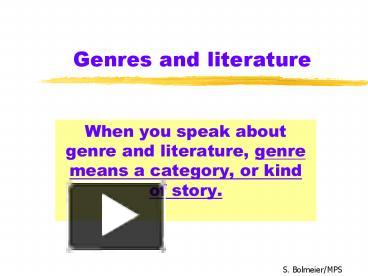PPT – Genres and literature PowerPoint presentation | free to view - id ...