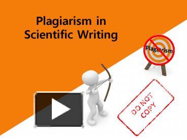 Plagiarism in Scientific Writing presentation | free to download