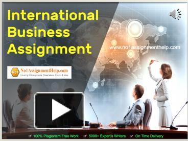 International Business Assignment By No1AssignmentHelp.Com presentation ...