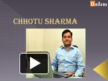 Famous Entrepreneurs In India Like Chhotu Sharma presentation | free to download