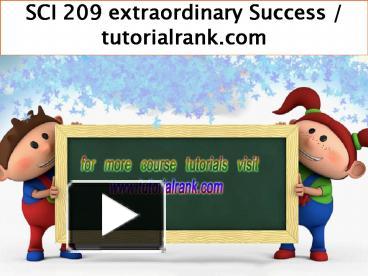 PPT – SCI 209 extraordinary Success / tutorialrank.com PowerPoint presentation | free to ...