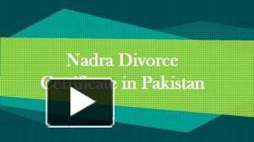 PPT – Nadra Divorce Certificate - Nadra Verified Divorce Certificate PowerPoint presentation ...