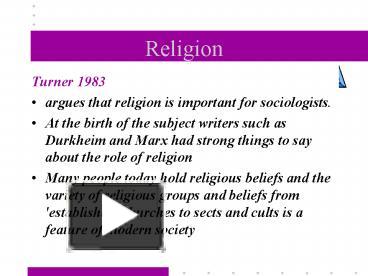 PPT – Religion PowerPoint presentation | free to view - id: 90a04-MmUzZ