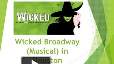 Wicked The Broadway Musical presentation | free to download