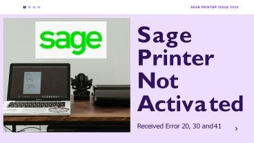 PPT – Fix Sage 50 Printer Not Activated Error and Issue PowerPoint presentation | free to ...