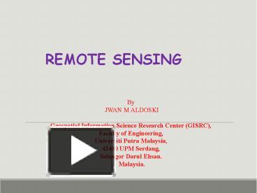 PPT – Remote Sensing PowerPoint presentation | free to download - id ...