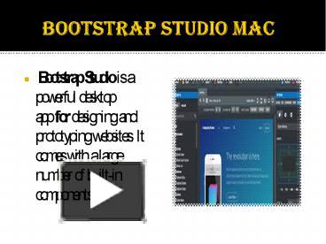 Bootstrap studio mac presentation | free to download