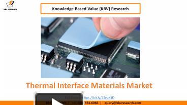PPT – Thermal Interface Materials Market Size Worth $3.5 Billion By 2026 - KBV Research ...
