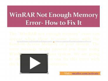 WinRAR Not Enough Memory Error- How to Fix It presentation | free to download