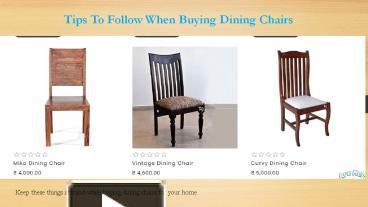 PPT – Tips To Follow When Buying Dining Chairs PowerPoint presentation | free to download - id ...