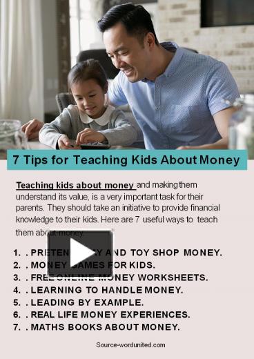 7 Tips for Teaching Kids About Money presentation | free to download
