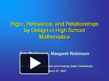 Rigor, Relevance, and Relationships by Design in High School ...