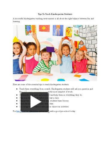 Tips To Teach Kindergarten Students presentation | free to download