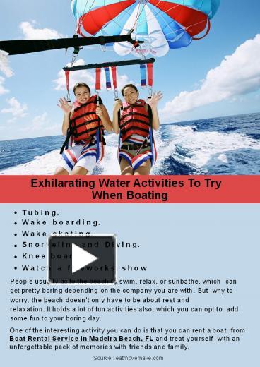 PPT – Exhilarating Water Activities To Try When Boating PowerPoint ...