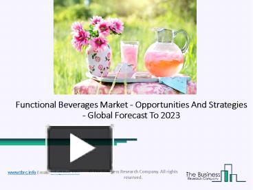 PPT – Global Functional Beverages Market Opportunities And Strategies To 2023 PowerPoint ...