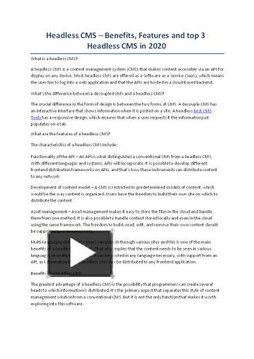 Headless CMS – Benefits, Features and top 3 Headless CMS in 2020 presentation | free to download