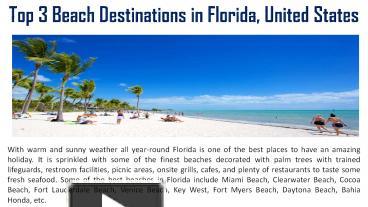PPT – Top 3 Beach Destinations in Florida, United States PowerPoint ...