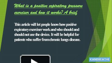PPT – Positive Expiratory Pressure exerciser PowerPoint presentation | free to download - id ...