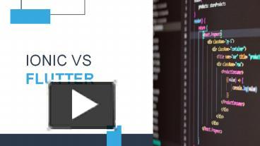 PPT – Ionic Vs. Flutter: Choosing the right technology for IOS application development ...
