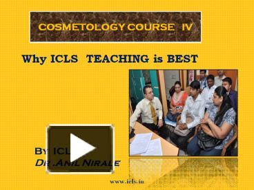 PPT – WHY ICLS TEACHING IS THE BEST PowerPoint presentation | free to download - id: 91a60f-OTUzN