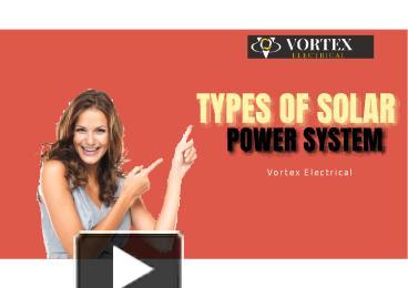 Solar Battery Storage for Home and Types of Solar Power System. presentation | free to download