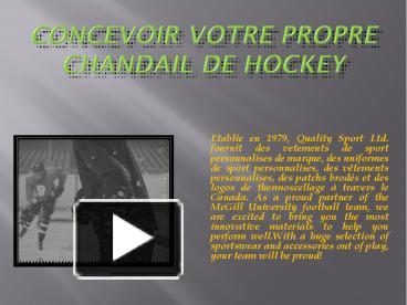 concevoir votre propre chandail de hockey - qualitysport presentation ...
