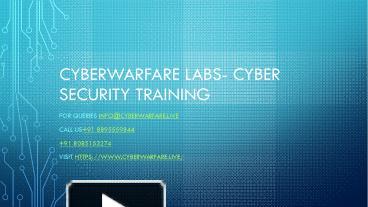 PPT – Cyberwarfare Labs PowerPoint presentation | free to download - id ...