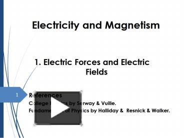 PPT – Electric Fields and Electric Forces PowerPoint presentation | free to download - id ...