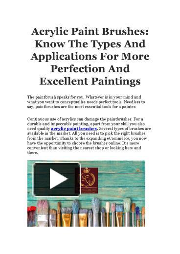 Acrylic Paint Brushes: Know The Types And Applications For More ...