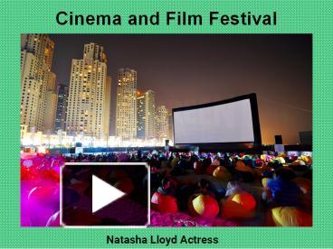 Natasha Lloyd Actress - Cinema and Film Festival presentation | free to ...