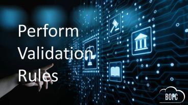 PPT – Perform Multiple Validation Rules in few clicks PowerPoint presentation | free to download ...