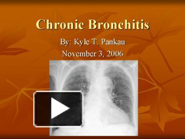 Chronic Bronchitis presentation | free to view