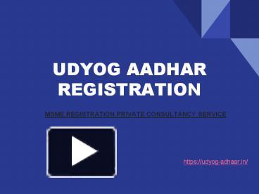 PPT – !! Service for udyog aadhar registration !! PowerPoint ...