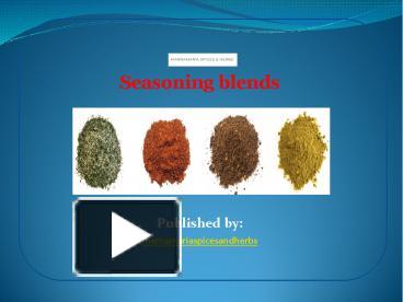 PPT – Seasoning blends PowerPoint presentation | free to download - id ...