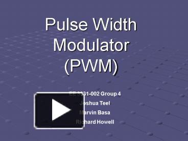 Pulse Width Modulator PWM presentation | free to view