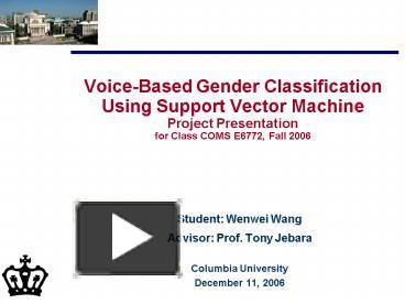 VoiceBased Gender Classification Using Support Vector Machine Project Presentation for Class ...
