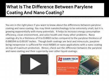 PPT – What Is The Difference Between Parylene Coating And Nano Coating? PowerPoint presentation ...